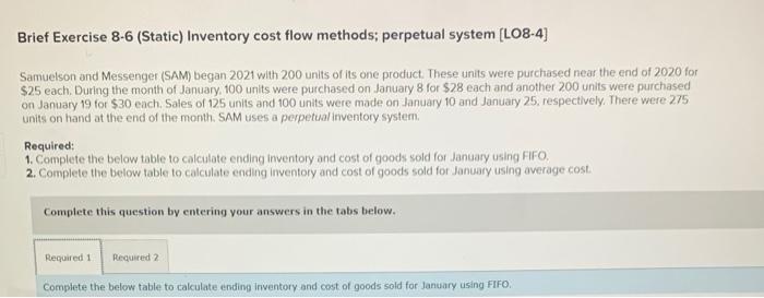 Solved Brief Exercise 8-6 (Static) Inventory cost flow | Chegg.com