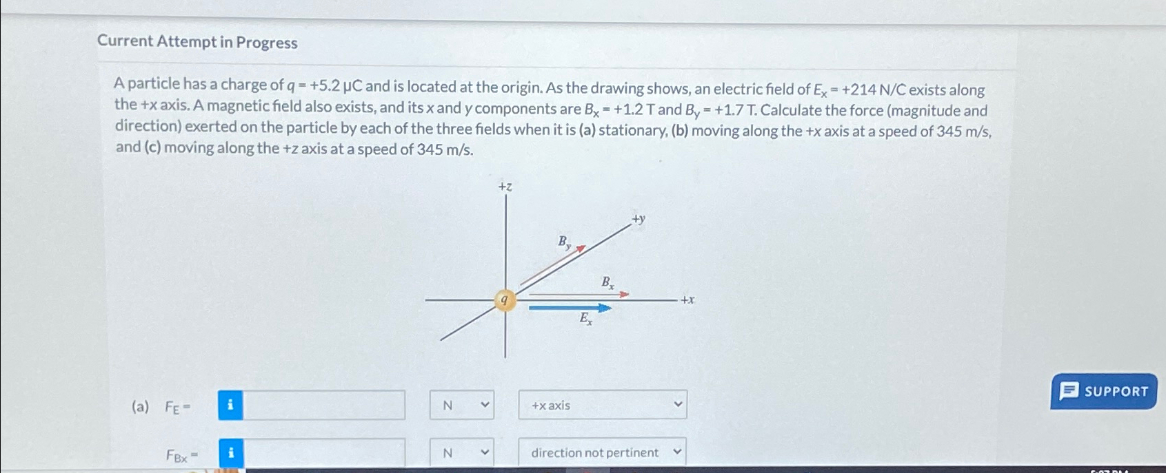 Solved Current Attempt in ProgressA particle has a charge of | Chegg.com