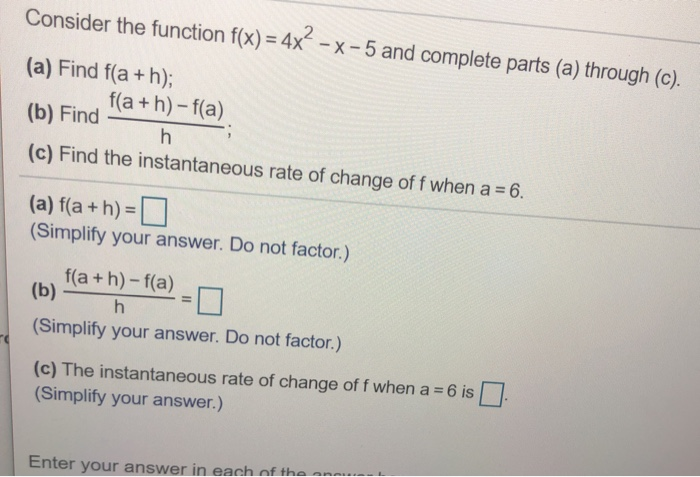 Solved Consider the function f(x) = 4x -x-5 and complete | Chegg.com
