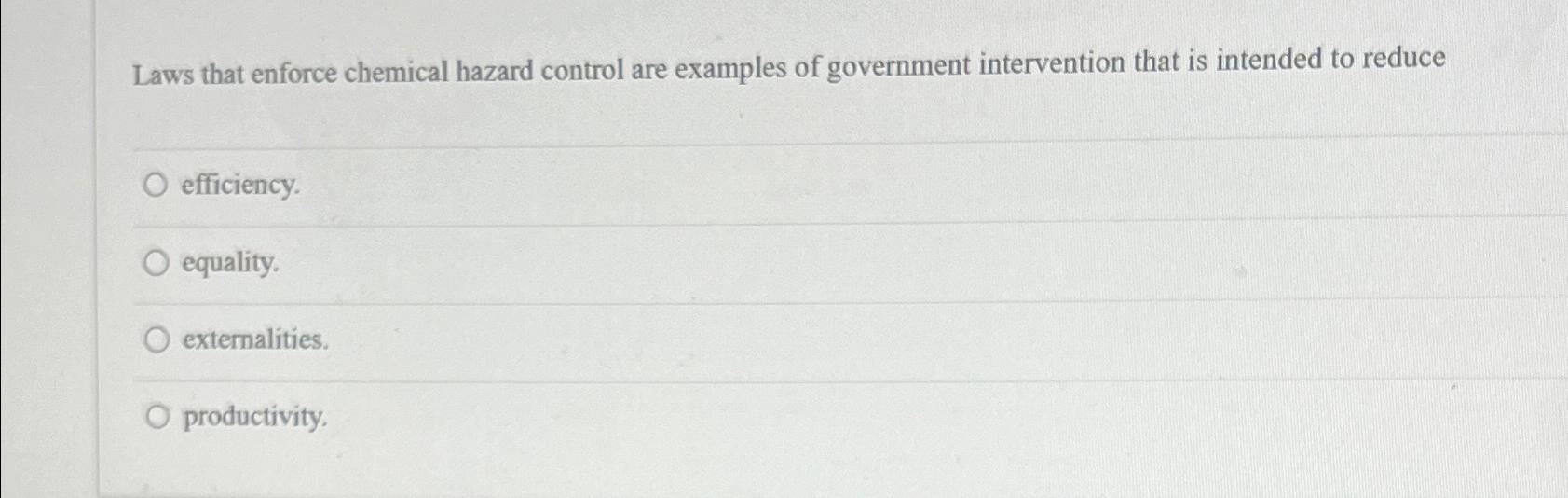 Solved Laws that enforce chemical hazard control are | Chegg.com