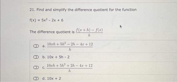 Solved 20. Find and simplify the difference quotient for the | Chegg.com