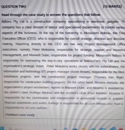 Solved QUESTION TWO[13 ﻿MARKS]Read through the case study to | Chegg.com