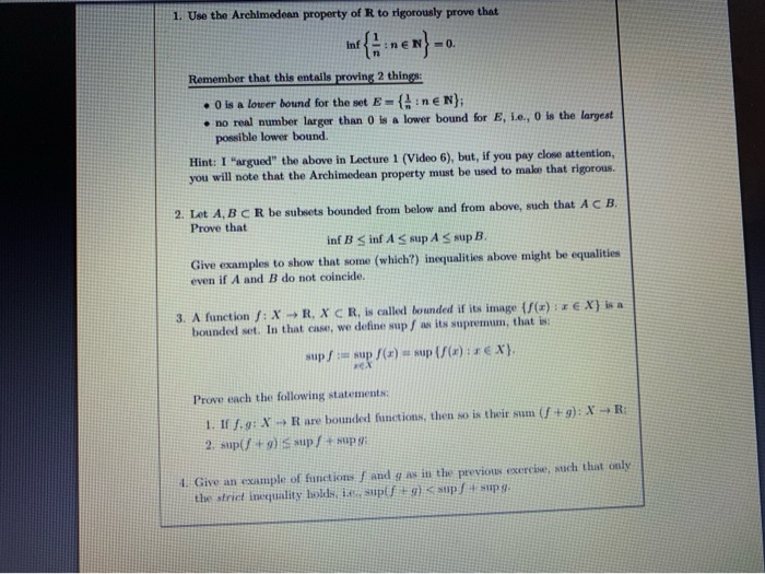 Solved 1. Use the Archimedean property of R to rigorously | Chegg.com