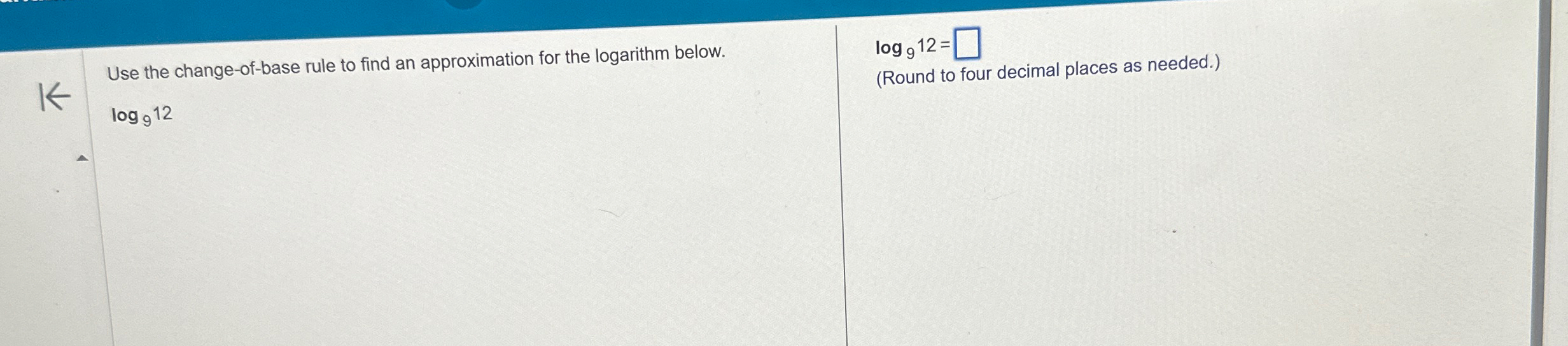 Solved Use the change-of-base rule to find an approximation | Chegg.com