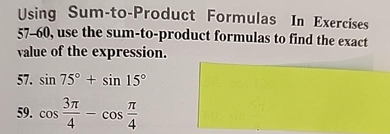 Solved Using Sum-to-Product Formulas In Exercises 57-60, | Chegg.com