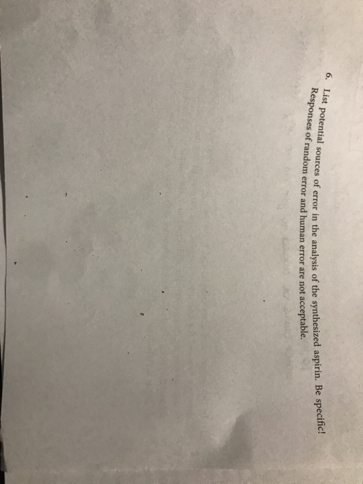 Solved 6. List potential sources ntial sources of error in | Chegg.com