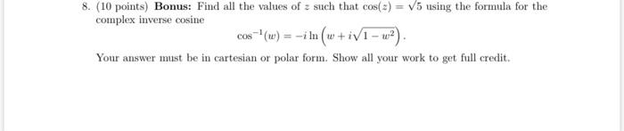 Solved 8. (10 points) Bonus: Find all the values of such | Chegg.com