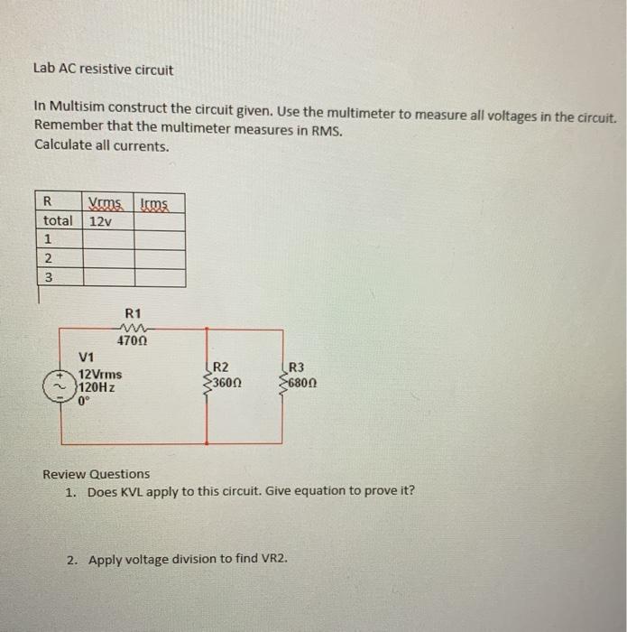 Solved Lab AC resistive circuit In Multisim construct the | Chegg.com