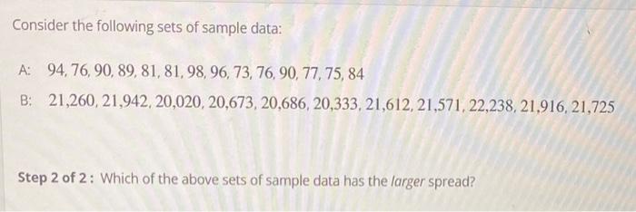Solved Consider the following sets of sample data: A: | Chegg.com