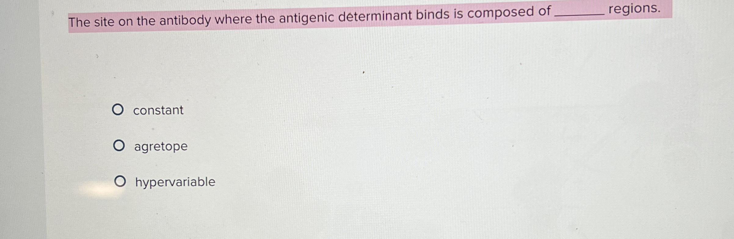 Solved The site on the antibody where the antigenic | Chegg.com