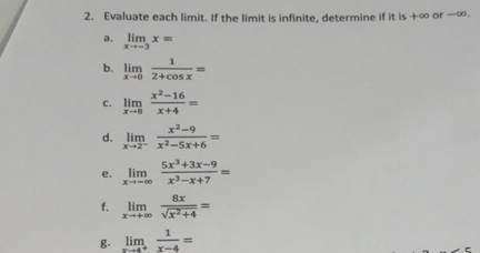 Solved Evaluate each limit. ﻿If the limit is infinite, | Chegg.com