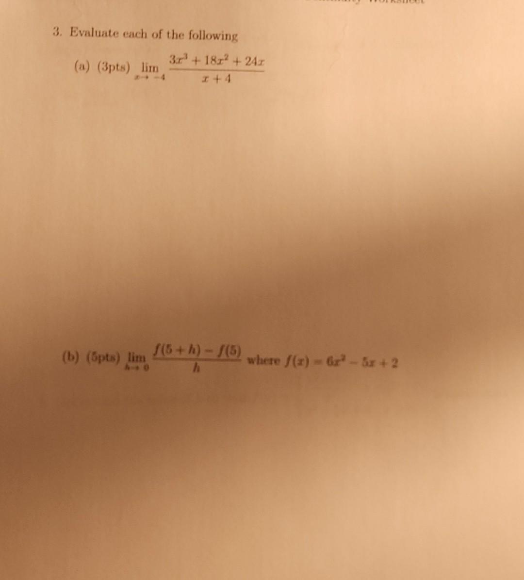 Solved 3. Evaluate each of the following (a) (3pts) | Chegg.com