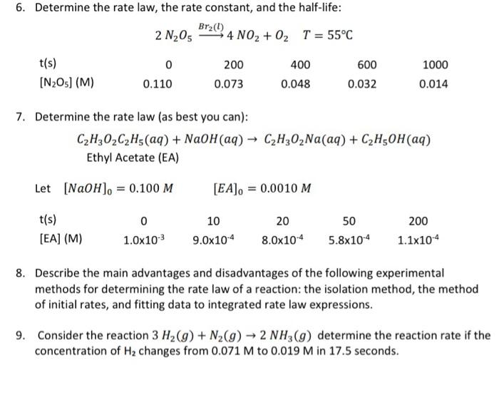 Solved 6. Determine the rate law, the rate constant, and the | Chegg.com