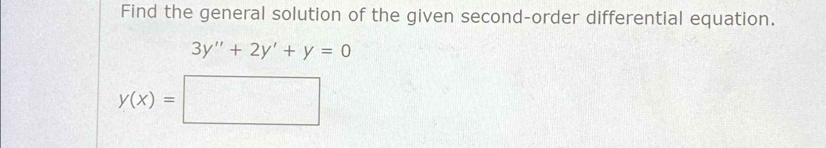 Find the general solution of the given second-order | Chegg.com