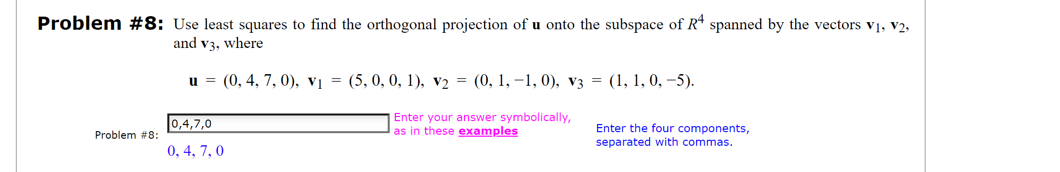 Problem # 8: Use least squares to find the orthogonal | Chegg.com