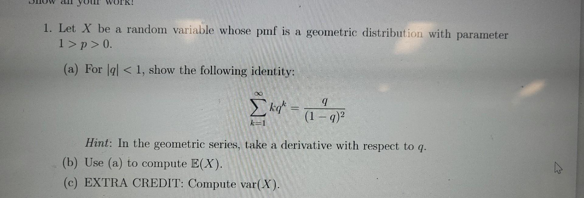 Solved 1 Let X Be A Random Variable Whose Pmf Is A 8827