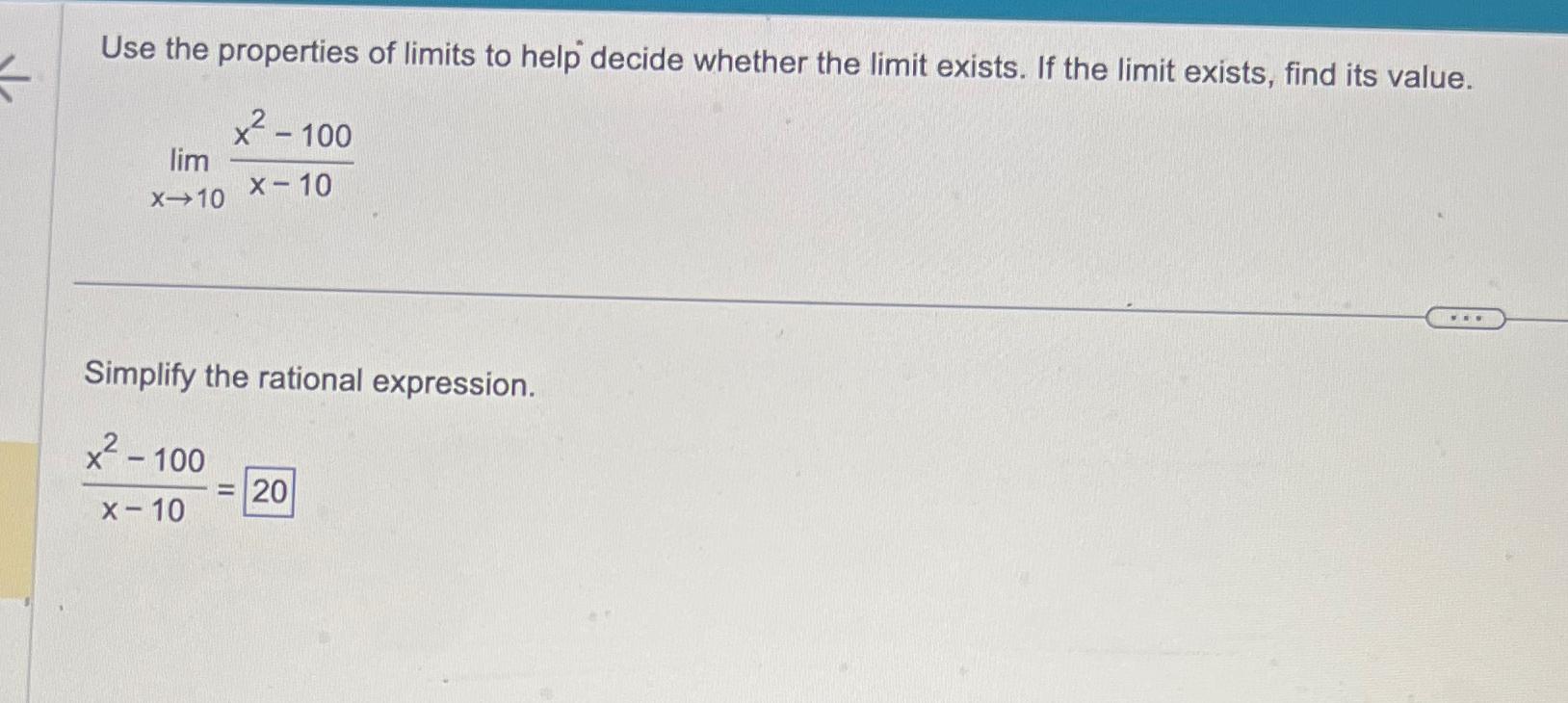 Solved Use the properties of limits to help decide whether | Chegg.com