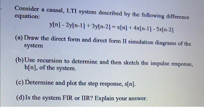 Solved Consider a causal, LTI system described by the | Chegg.com