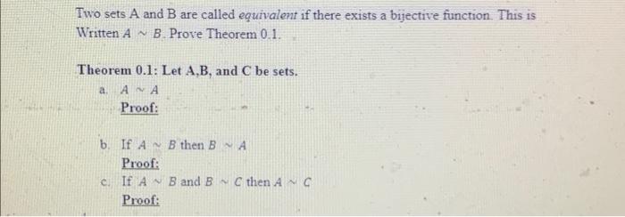 Solved Two sets A and B are called equivalent if there | Chegg.com