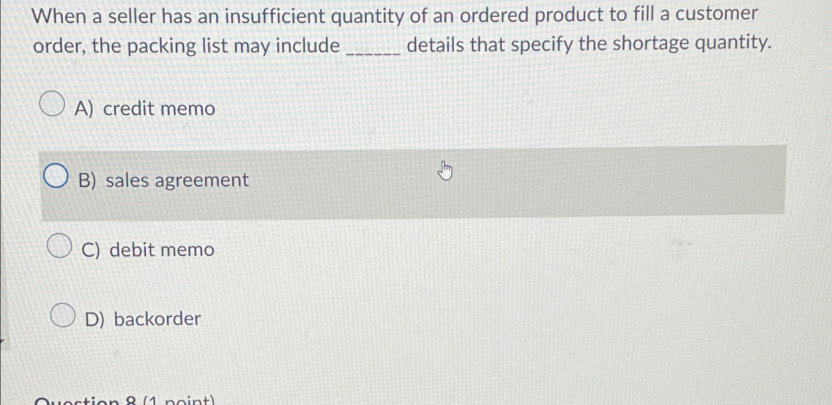 Solved When a seller has an insufficient quantity of an | Chegg.com