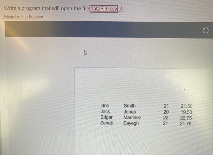 Solved Write a program that will open the file Minimize File | Chegg.com