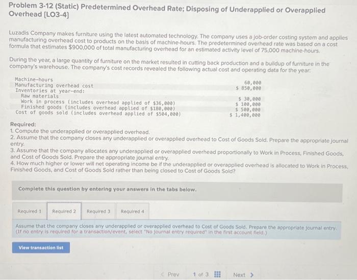 Solved Problem 3-12 (Static) Predetermined Overhead Rate; | Chegg.com