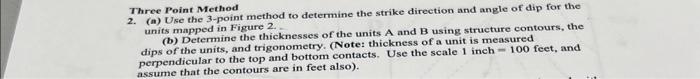 Solved 2. (a) Use the 3-point method to determine the strike | Chegg.com