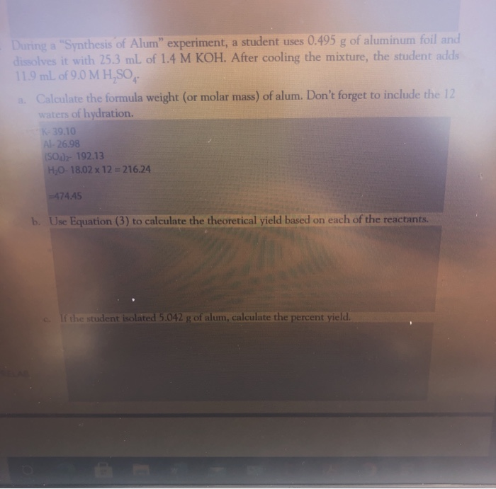 Solved During a "Synthesis of Alum" experiment, a student | Chegg.com