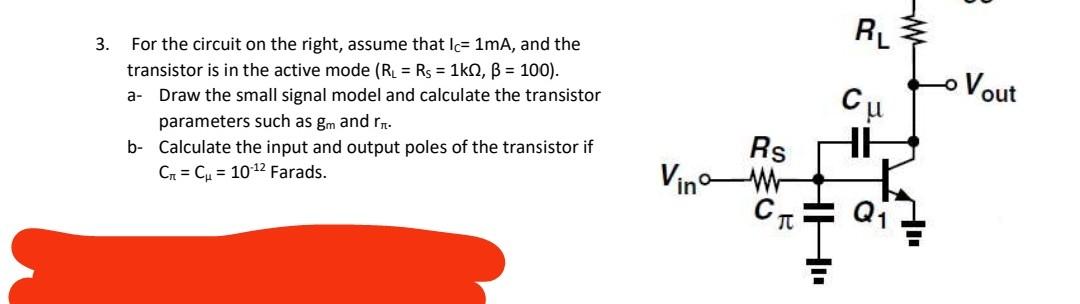 Solved 3. For the circuit on the right, assume that IC=1 mA, | Chegg.com