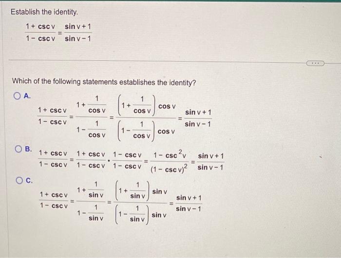 Solved Establish the identity. 1−cscv1+cscv=sinv−1sinv+1 | Chegg.com