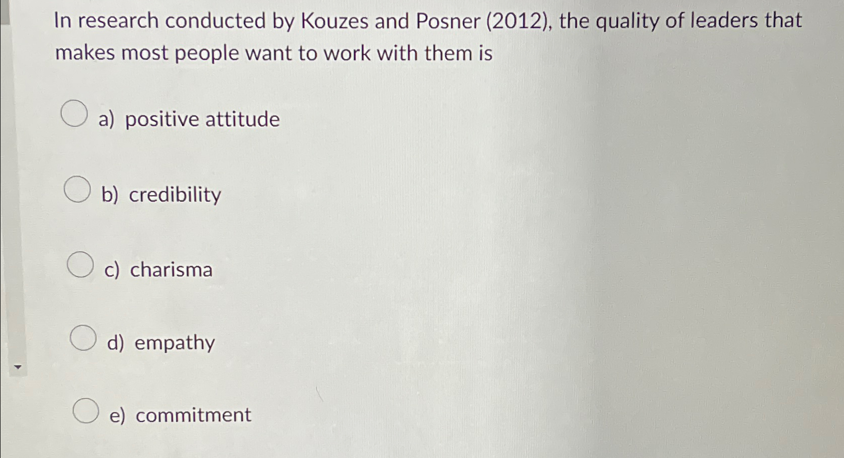 Solved In research conducted by Kouzes and Posner (2012), | Chegg.com