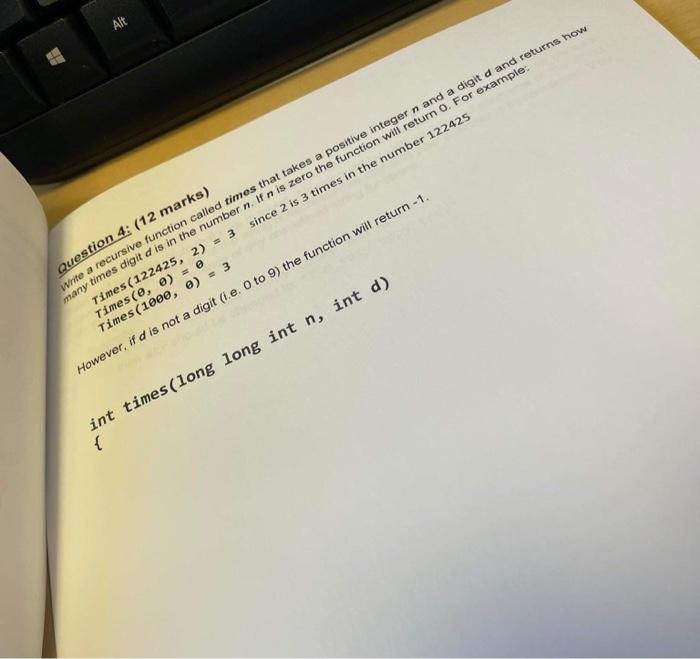 Solved Alt Question 4: (12 marks) Write a recursive function | Chegg.com