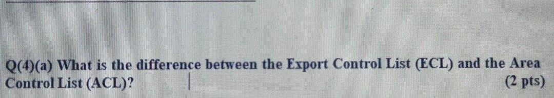 Solved Q(4)(a) What is the difference between the Export | Chegg.com