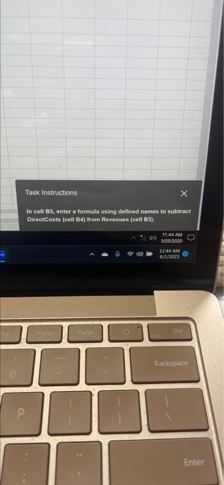 om nd F10 0 Task Instructions P In cell B5, enter a | Chegg.com