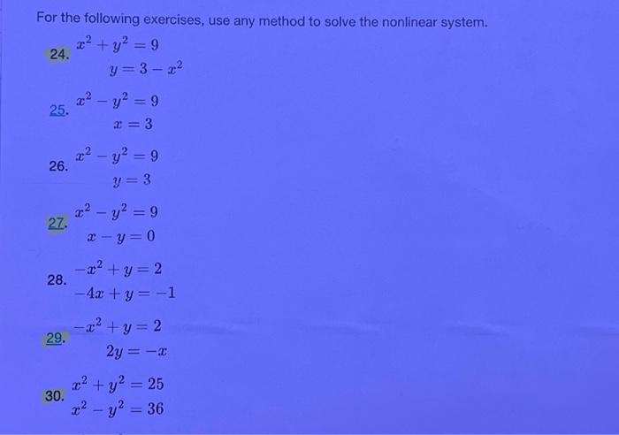 Solved For the following exercises, use any method to solve | Chegg.com