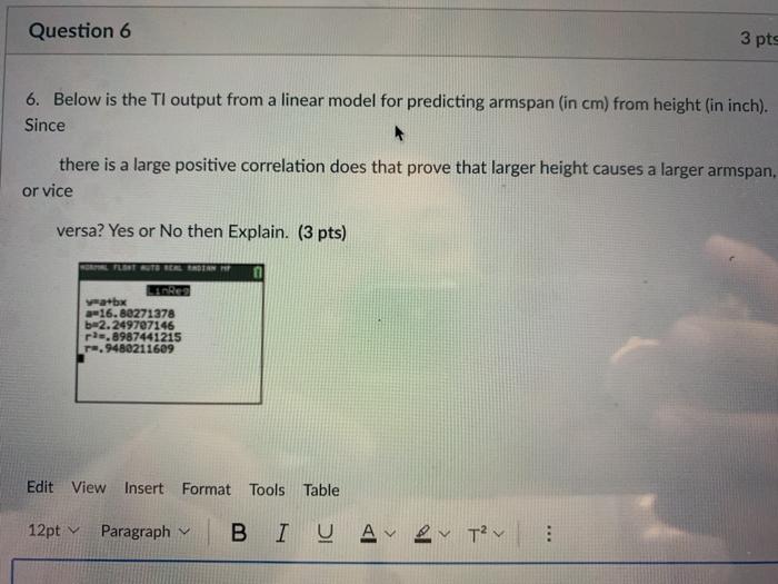 Solved Question 6 3 pts 6. Below is the TI output from a | Chegg.com