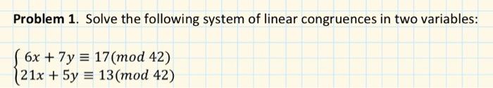 Problem 1. Solve the following system of linear | Chegg.com