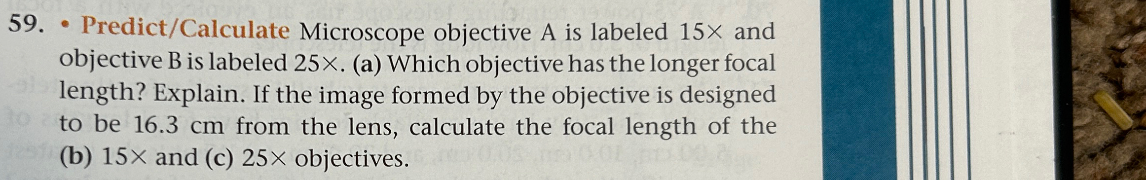 Solved Predict/Calculate Microscope objective A is labeled | Chegg.com
