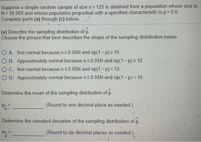 Solved Suppose a simple random sample of size n = 125 is | Chegg.com