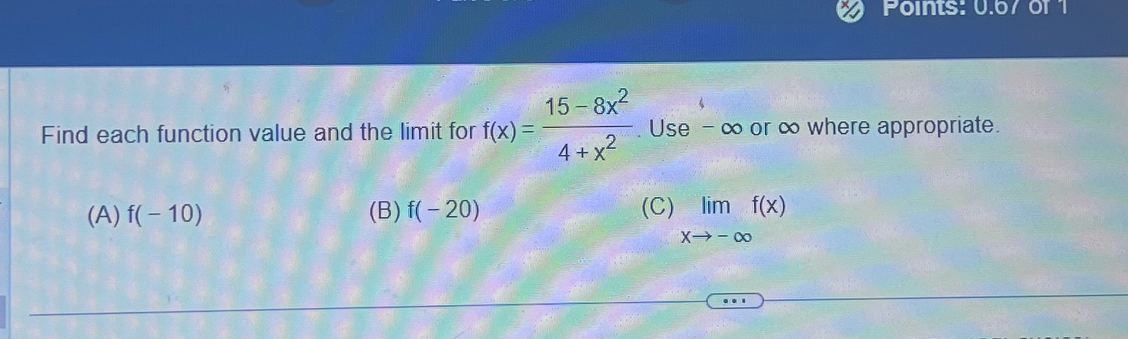 Solved Find each function value and the limit for | Chegg.com
