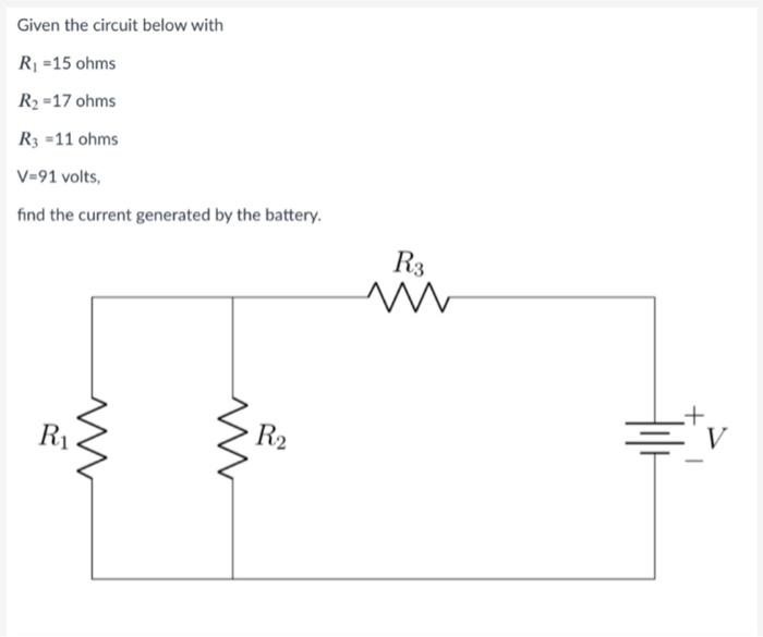 Solved Given the circuit below with Ri=15 ohms R2 =17 ohms | Chegg.com