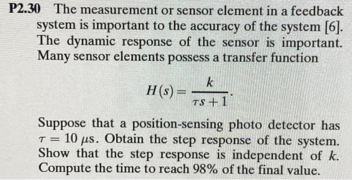 Solved P2.30 The measurement or sensor element in a feedback | Chegg.com