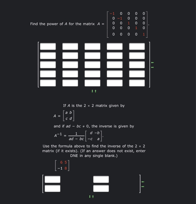 Solved Find the power of A for the matrix A = -1 0 0 0 - 1 0 | Chegg.com