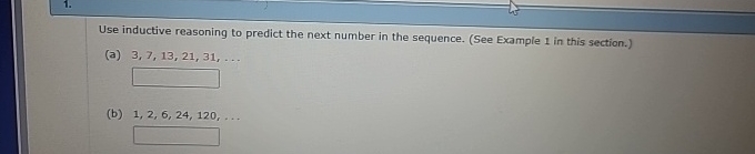 Solved Use inductive reasoning to predict the next number in | Chegg.com