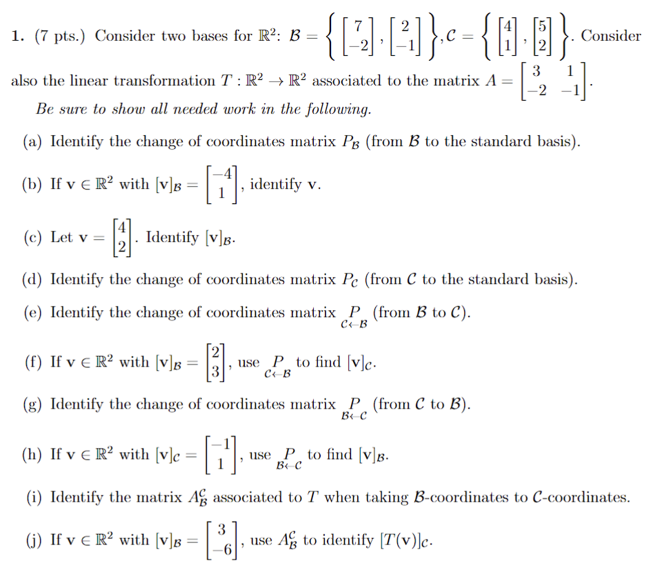 Solved (7 ﻿pts.) ﻿Consider two bases for | Chegg.com