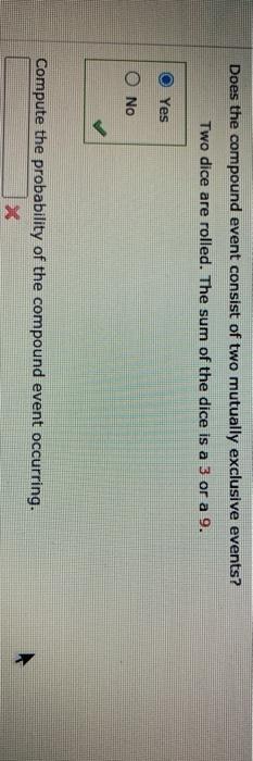 Solved Does the compound event consist of two mutually | Chegg.com