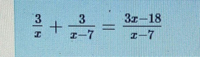 Solved x3+x−73=x−73x−18 | Chegg.com