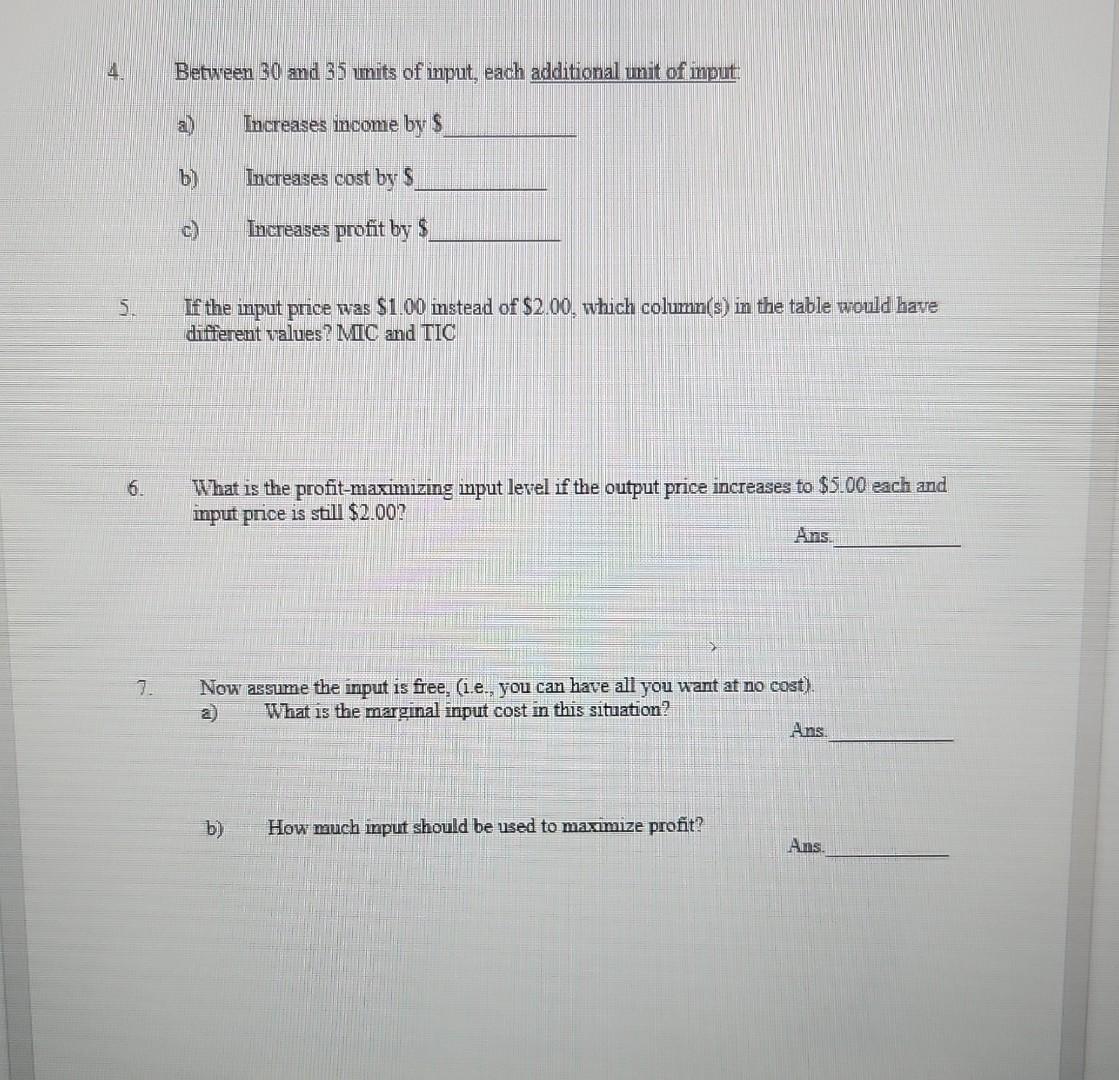 4. Between 30 and 35 units of imput, each additional | Chegg.com