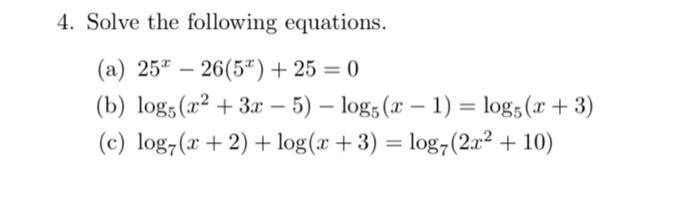 Solved 4. Solve the following equations. (a) 25" – 26(5") + | Chegg.com