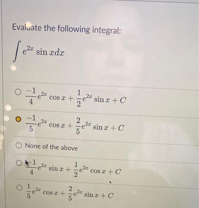 Solved Consider the following integral: ∫sin5xcos4xdx Which | Chegg.com